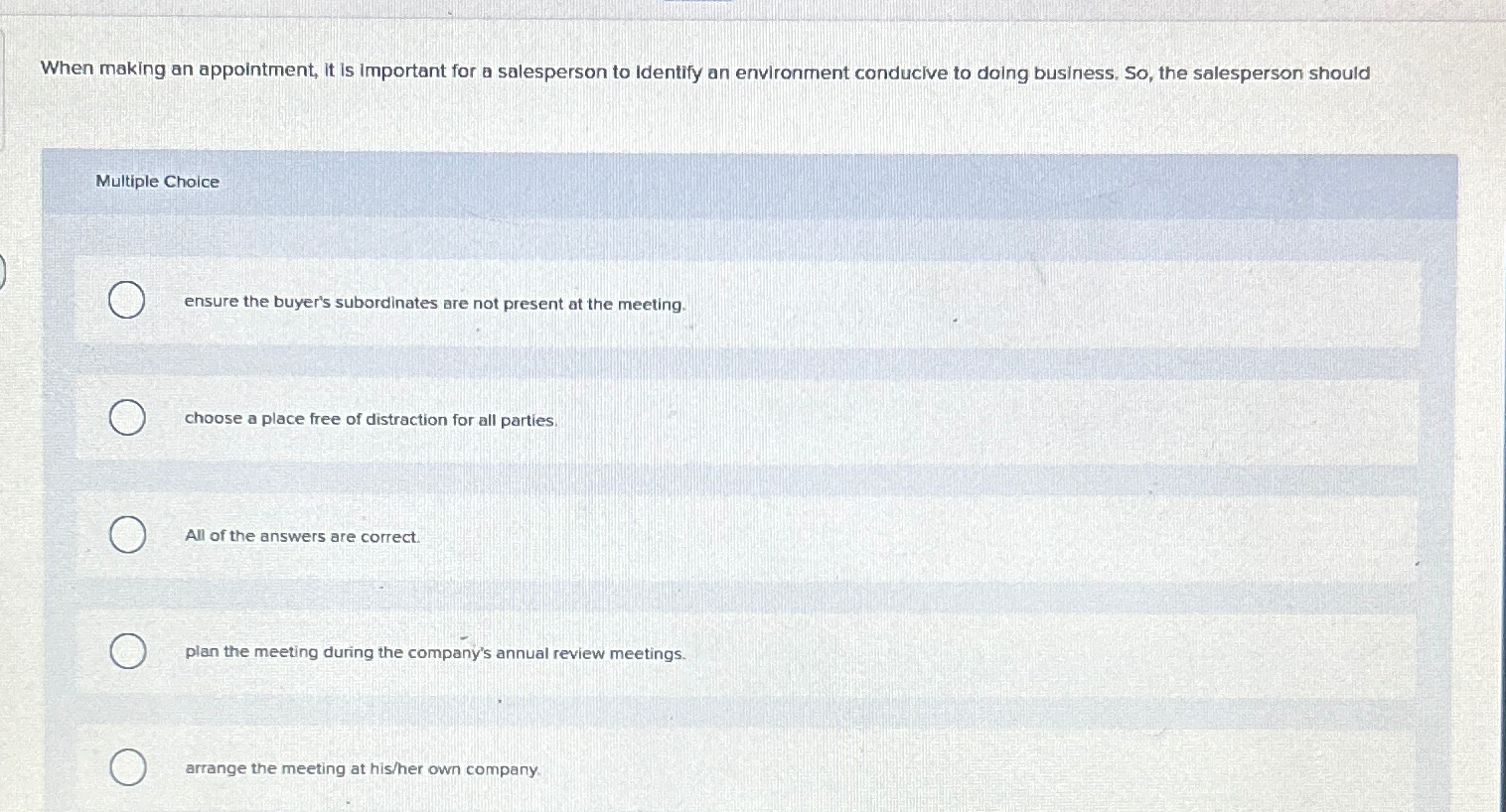 Solved When making an appointment, it is important for a | Chegg.com
