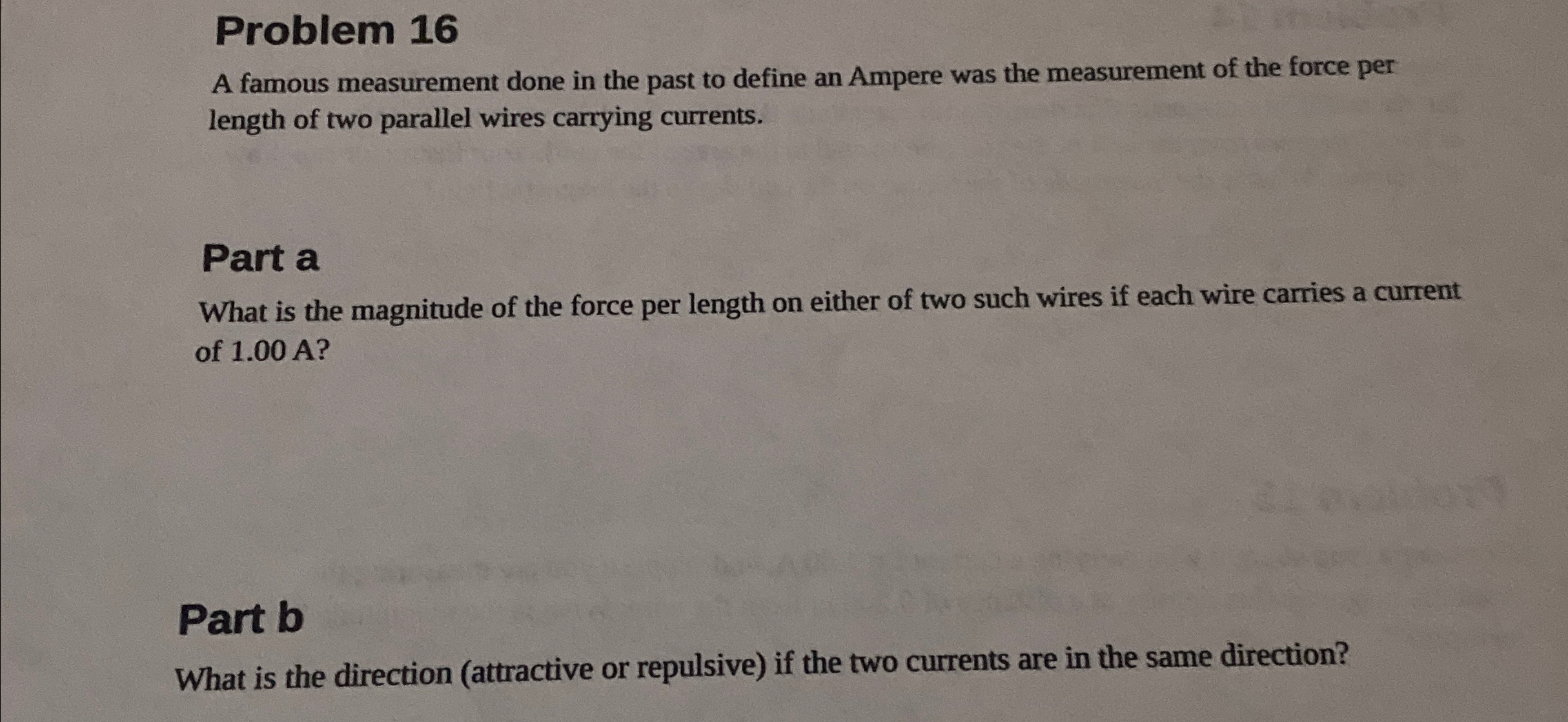 Solved Problem 16A famous measurement done in the past to | Chegg.com