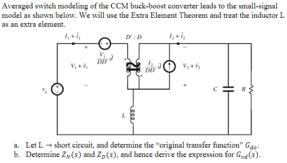 Averaged switch modeling of the CCM buck-boost | Chegg.com