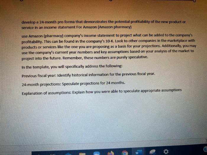 develop a 24-month pro forma that demonstrates the | Chegg.com