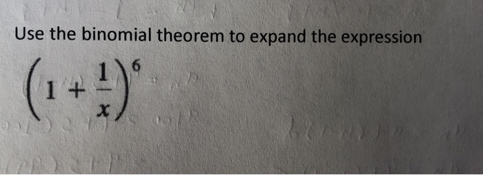 Solved Use the binomial theorem to expand the expression 1 + | Chegg.com