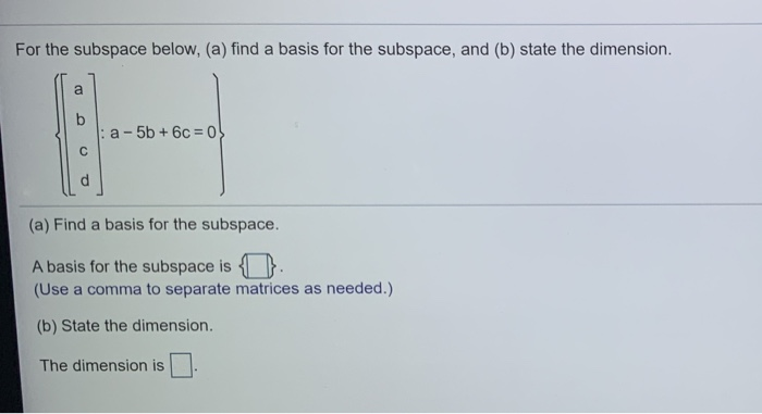 Solved For the subspace below, (a) find a basis for the | Chegg.com