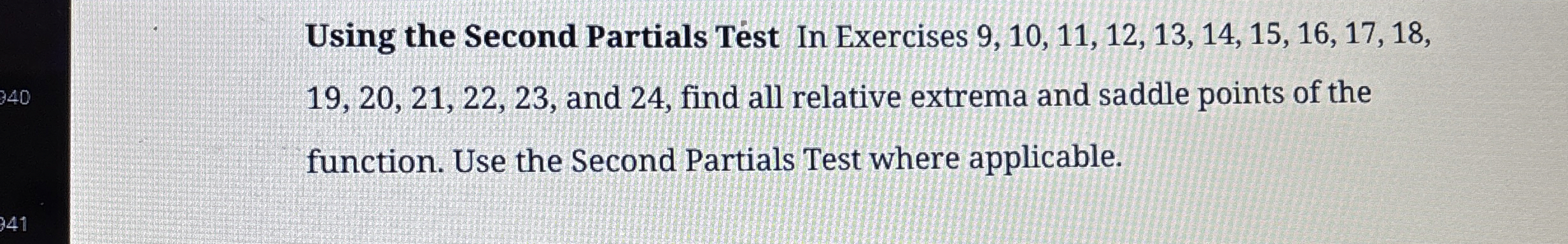 Solved Using the Second Partials Test In Exercises | Chegg.com
