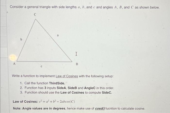 Solved Consider a general triangle with side lengths a, b, | Chegg.com