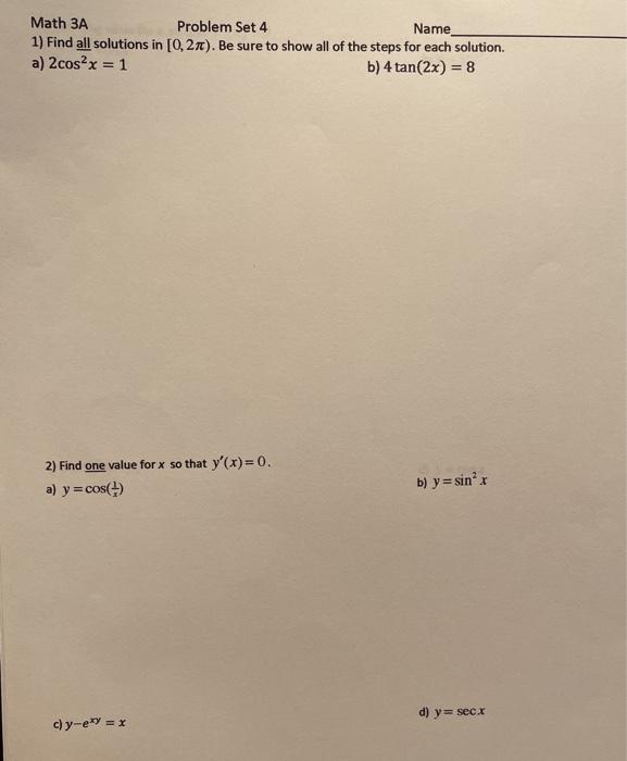 Solved Math 3A Problem Set 4 Name 1) Find all solutions in | Chegg.com