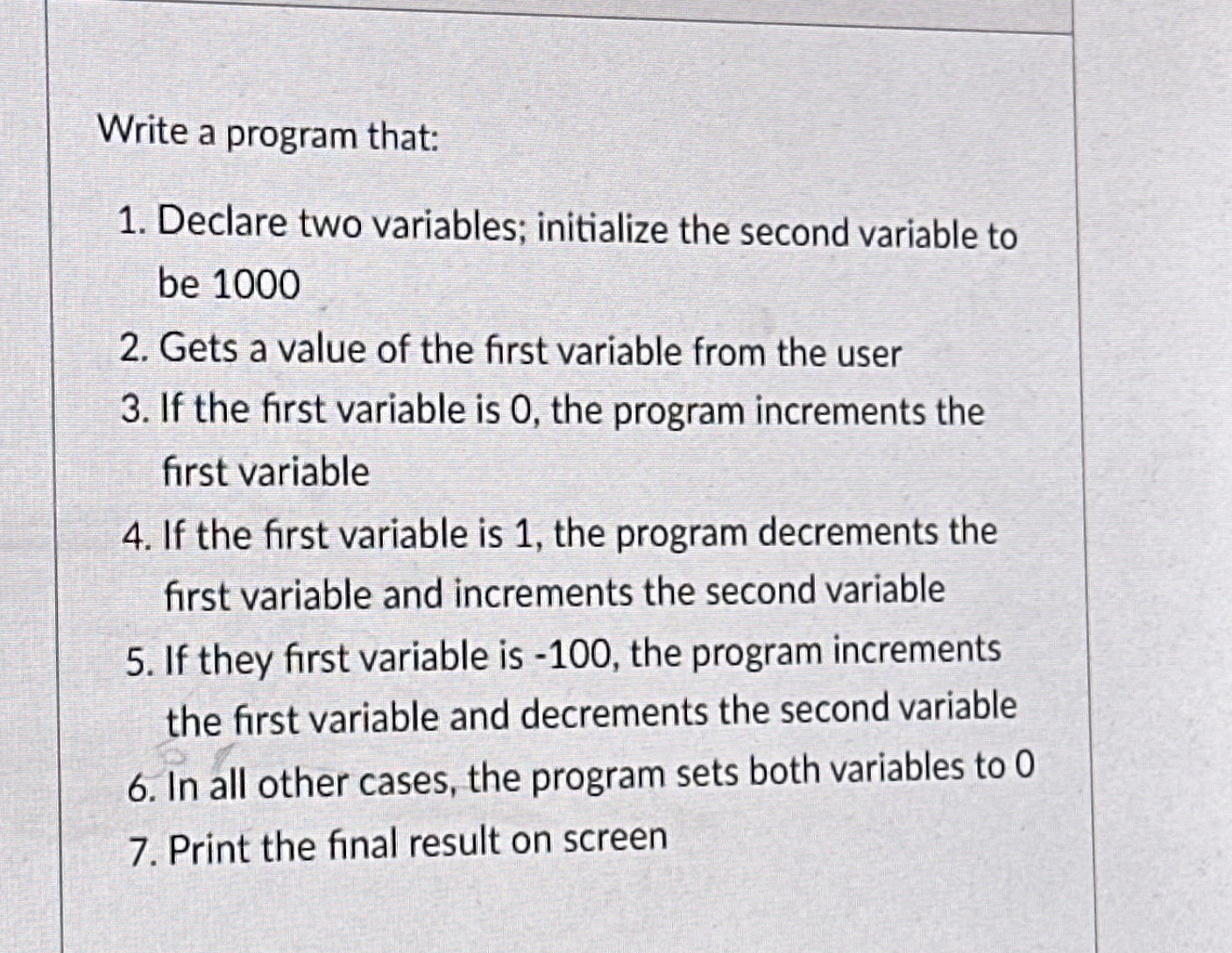 Solved Write a program that:Declare two variables; | Chegg.com