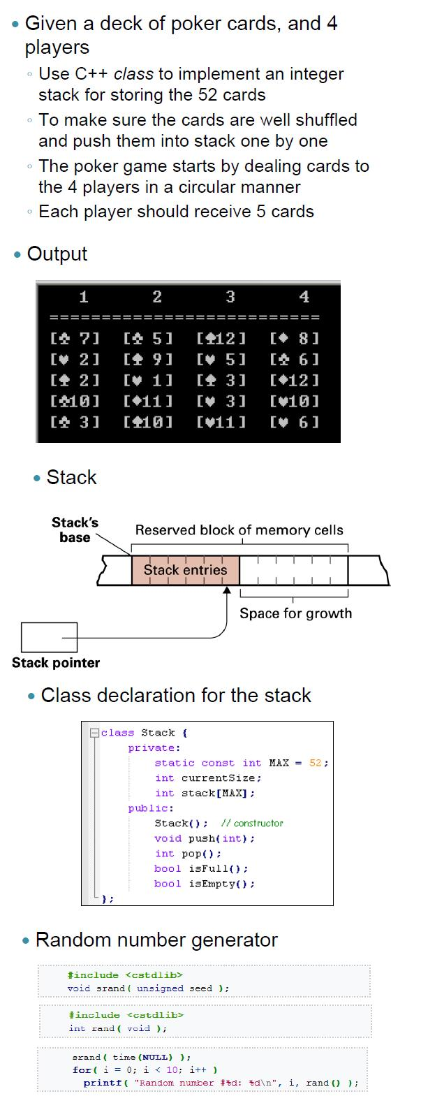 Solved Given a deck of poker cards, and 4 players. Use C++ | Chegg.com