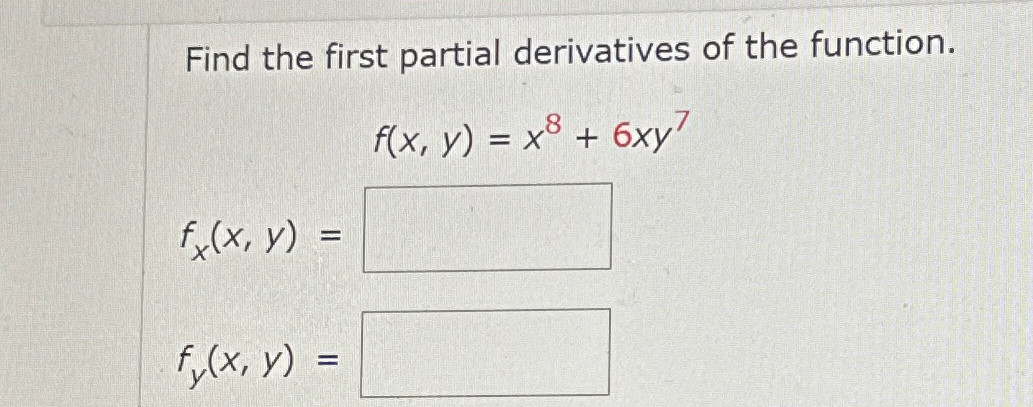 Solved Find the first partial derivatives of the | Chegg.com