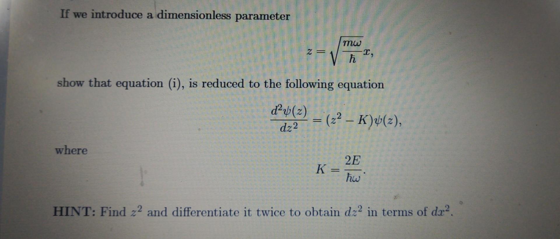 Solved The Schrödinger equation for a quantum harmonic | Chegg.com