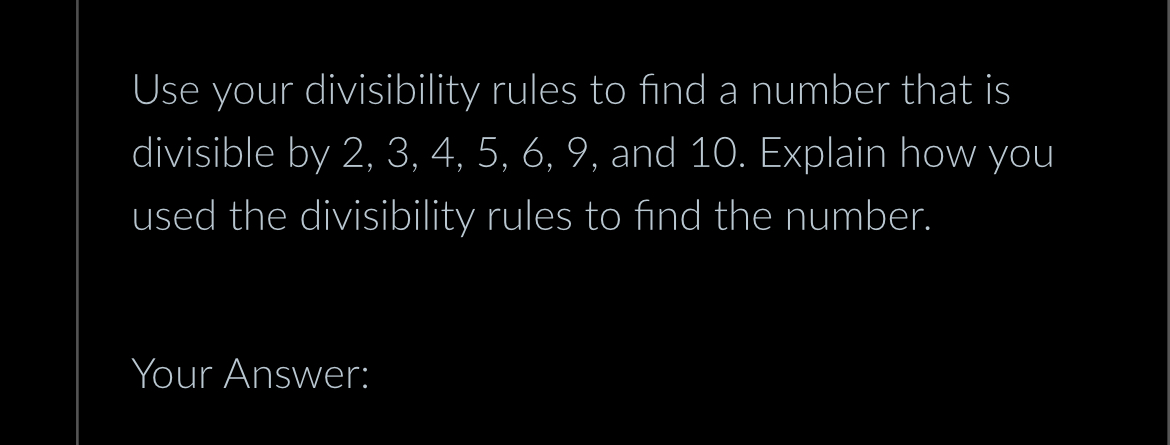 Solved Use your divisibility rules to find a number that is | Chegg.com