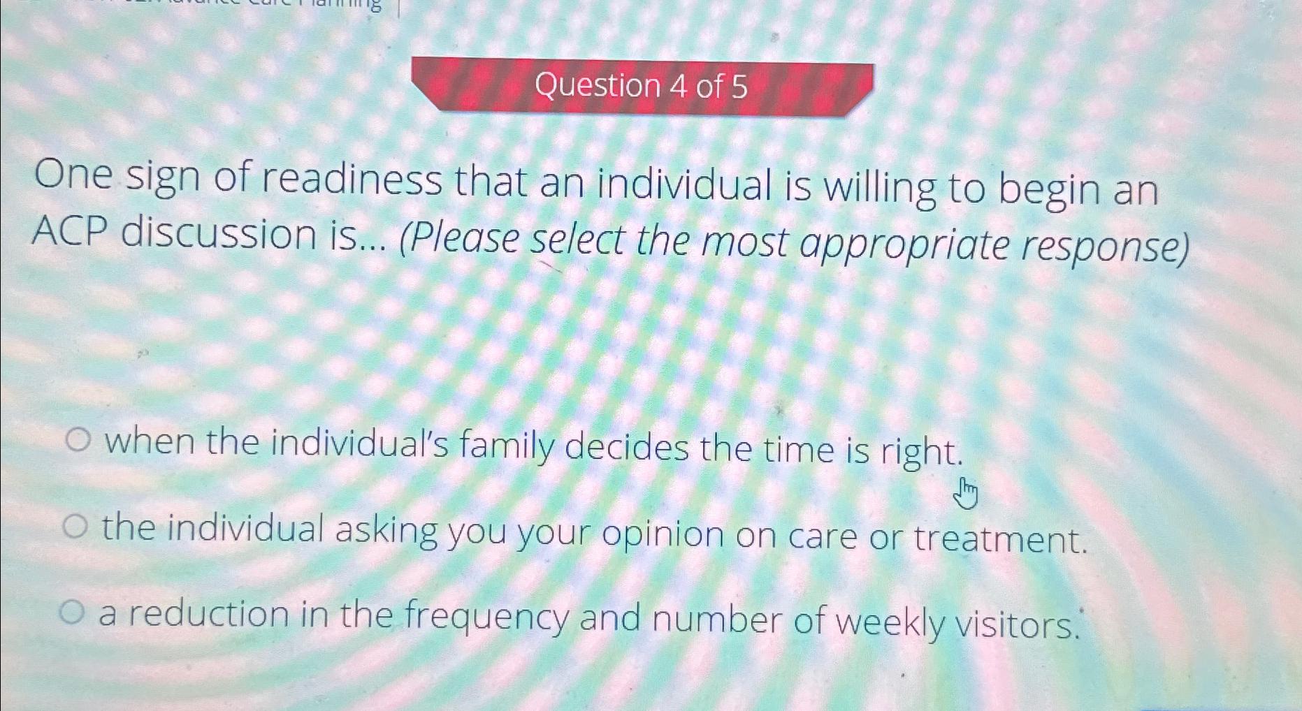 Solved One sign of readiness that an individual is willing | Chegg.com
