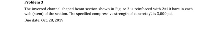 Solved Problem 3 The inverted channel shaped beam section | Chegg.com