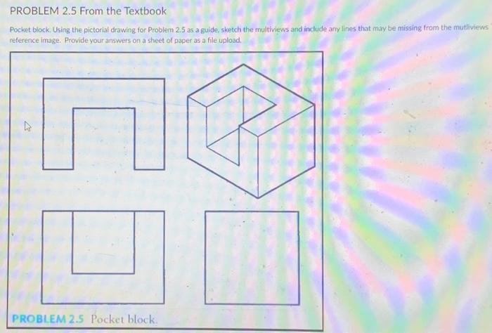 Solved PROBLEM 2.5 From the Textbook Pocket block. Using the | Chegg.com
