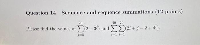 Solved Question 14 Sequence and sequence summations ( 12 | Chegg.com