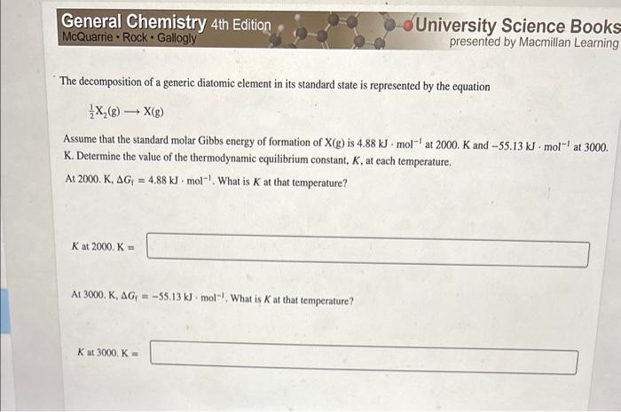 Solved The decomposition of a generic diatomic element in | Chegg.com