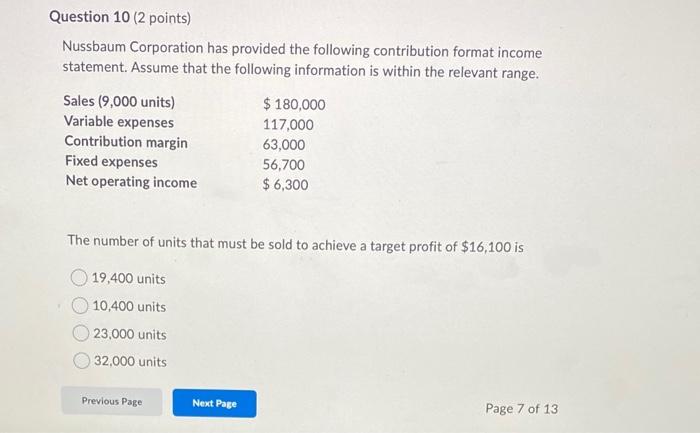 Solved Question 10 ( 2 points) Nussbaum Corporation has | Chegg.com