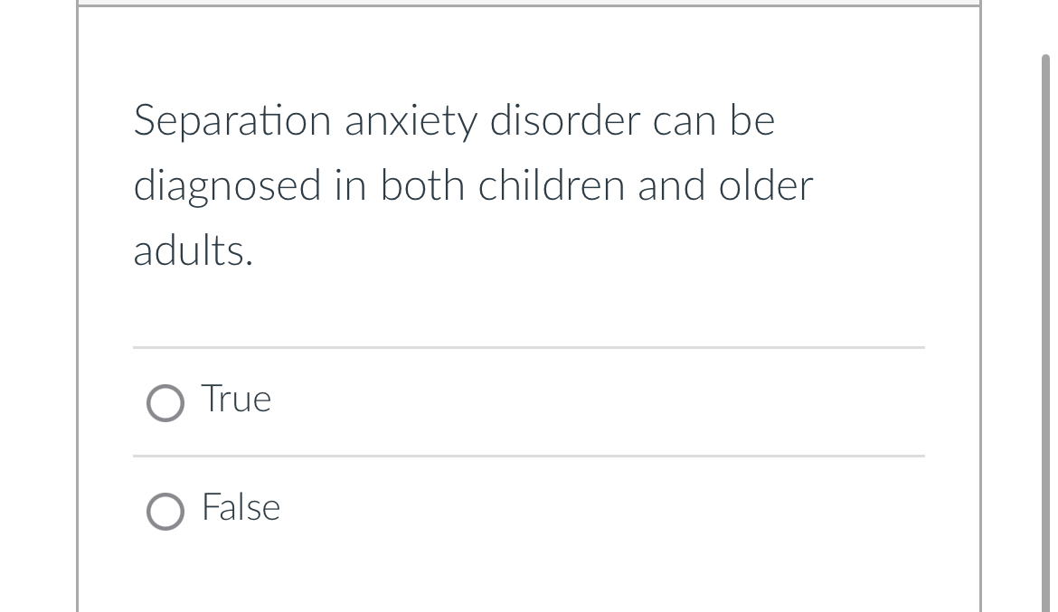 Solved Separation anxiety disorder can be diagnosed in both | Chegg.com