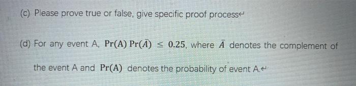 Solved (c) Please prove true or false, give specific proof | Chegg.com