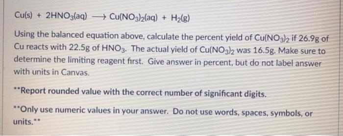 Solved Cu(s) + 2HNO3(aq) + Cu(NO3)2(aq) + H2(g) Using the | Chegg.com