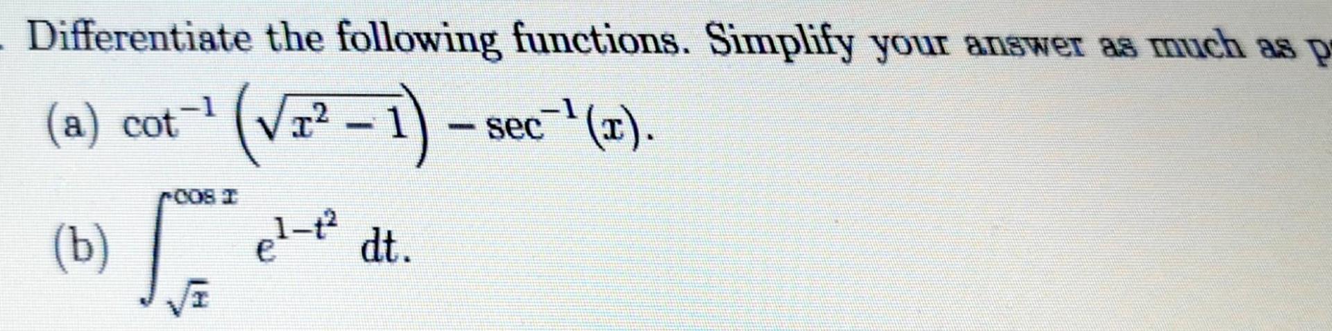 Solved Differentiate the following functions. Simplify your | Chegg.com