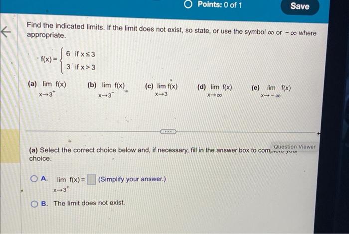 Solved Find the indicated limits. If the limit does not | Chegg.com