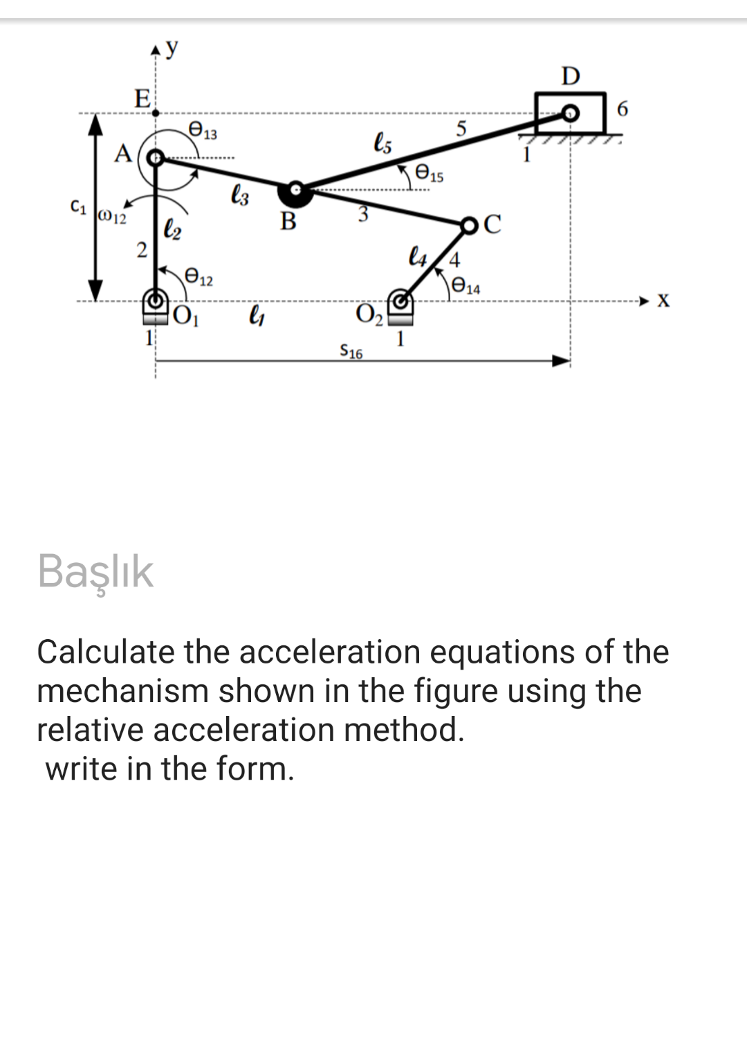 Solved Calculate the acceleration equations of the mechanism | Chegg.com