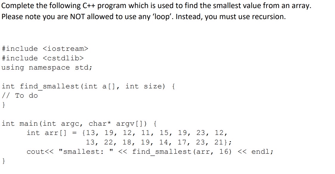 Solved Complete the following C++ ﻿program which is used to | Chegg.com