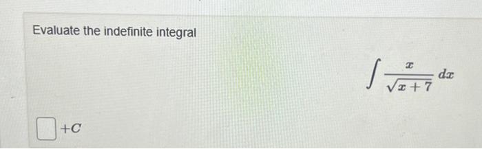 Solved Evaluate the indefinite integral \\[ \\int | Chegg.com