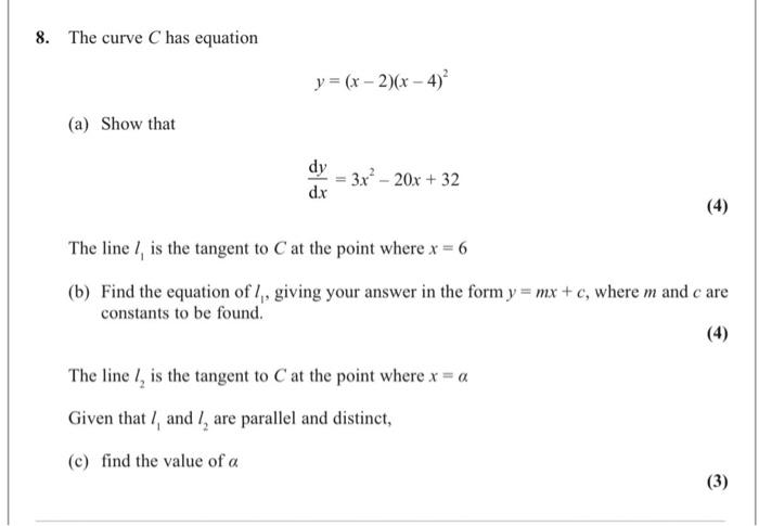 Solved 8 The Curve C Has Equation Y X 2 X 4 A