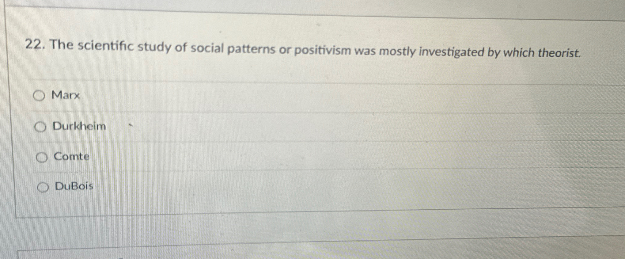 Solved The scientific study of social patterns or positivism | Chegg.com