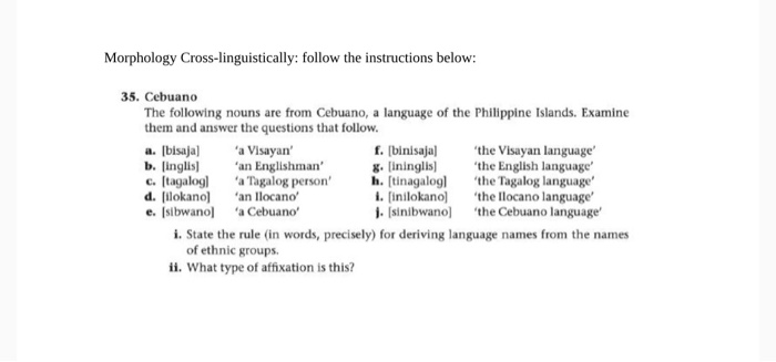 Morphology Cross-linguistically: follow the | Chegg.com
