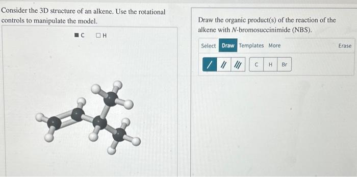 Solved Consider the 3D structure of an alkene. Use the | Chegg.com Solved Consider the 3D structure of an alkene. Use the | Chegg.com