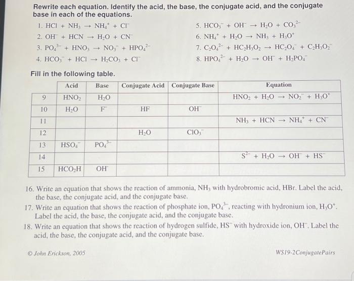 Solved Rewrite each equation. Identify the acid, the base, | Chegg.com