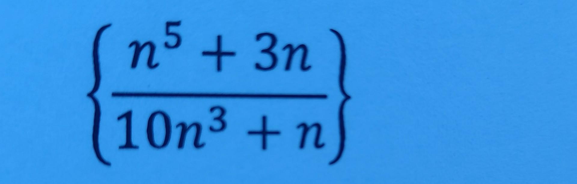 Solved 3. Find the limit of the following sequences or | Chegg.com Solved 3. Find the limit of the following sequences or | Chegg.com