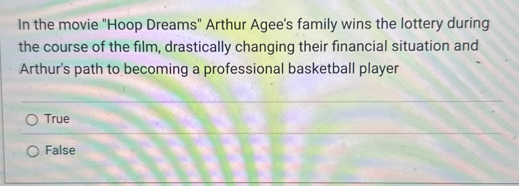 Solved In the movie "Hoop Dreams" Arthur Agee's family wins | Chegg.com