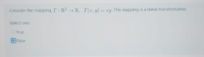 Solved Consider the mapping, T:R2→R,T(x,y)=xy. ﻿This mapping | Chegg.com