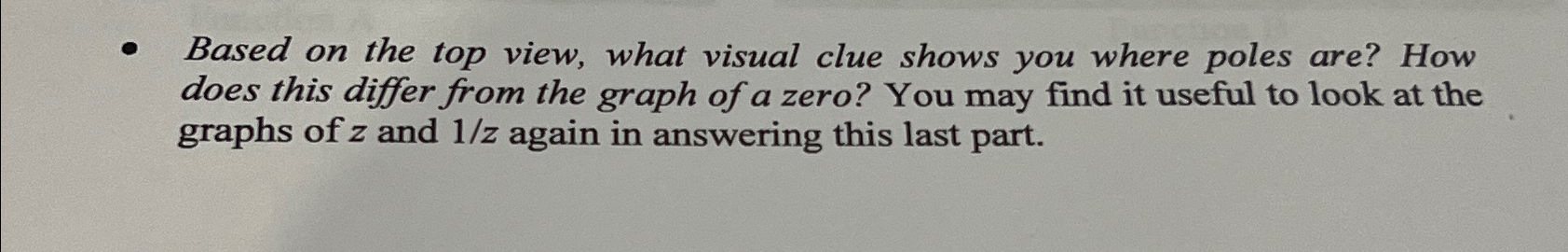 Solved Based on the top view, what visual clue shows you | Chegg.com