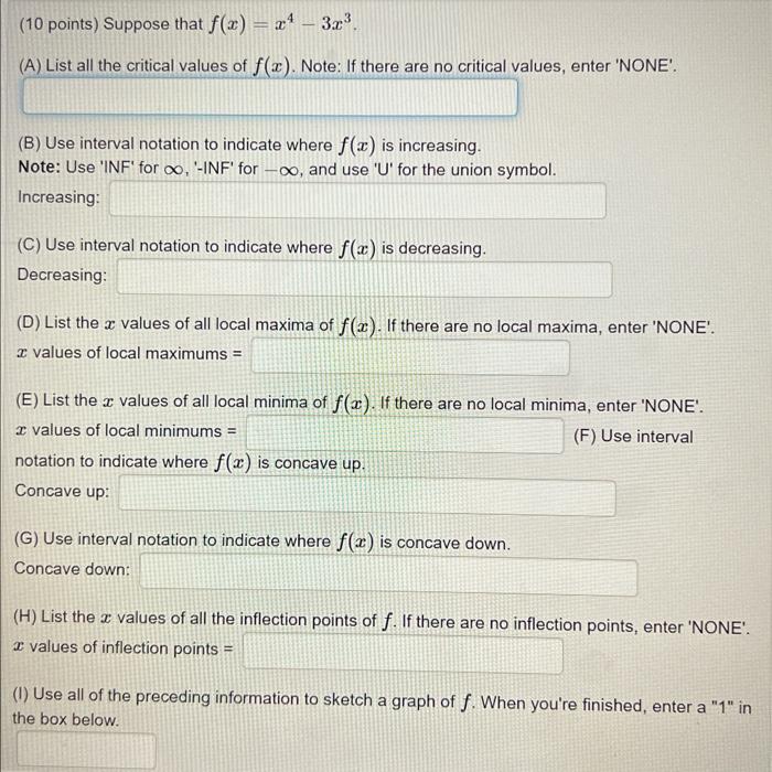 Solved (10 points) Suppose that f(x)=x4−3x3 (A) List all the | Chegg.com