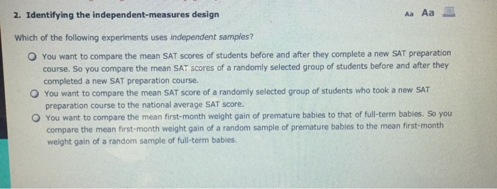 Solved 2. Identifying the independent-measures design Aa Aa | Chegg.com