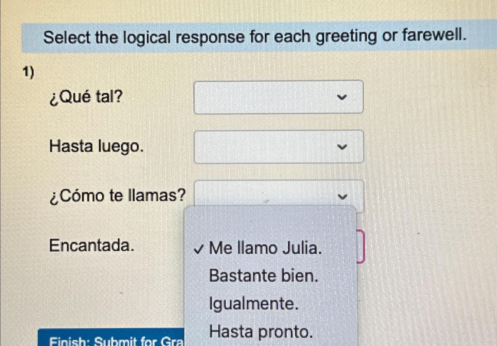 Solved Select the logical response for each greeting or | Chegg.com