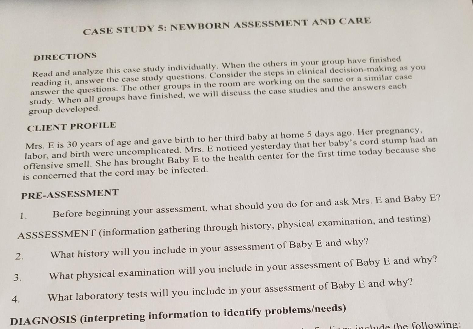 Solved CASE STUDY 5: NEWBORN ASSESSMENT AND CARE DIRECTIONS | Chegg.com