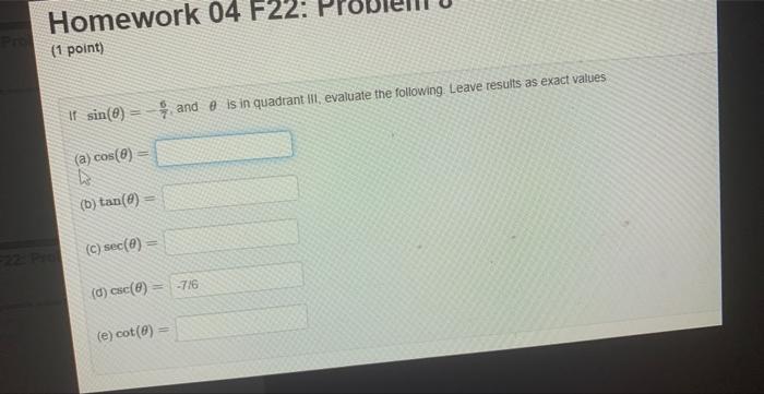Solved Homework 04 F22: Problem 8 (1 point) If sin(θ)=−Fθ, | Chegg.com