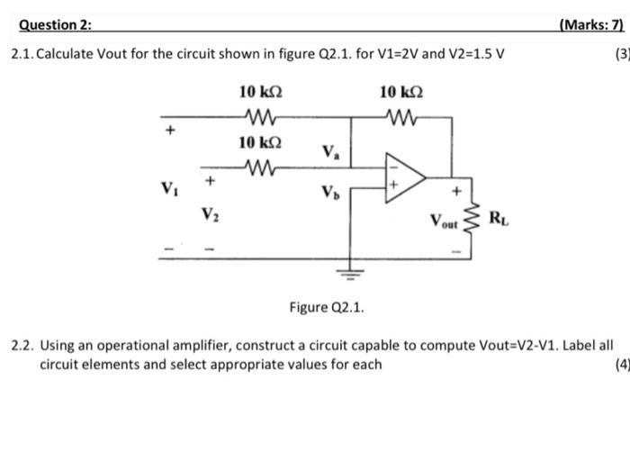 Solved 2.1. Calculate Vout for the circuit shown in figure | Chegg.com