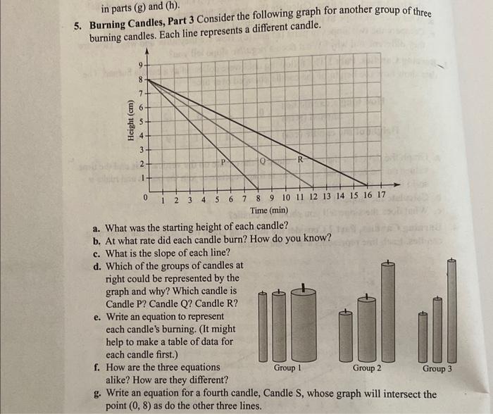 Solved 5. Burning Candles, Part 3 Consider the following | Chegg.com