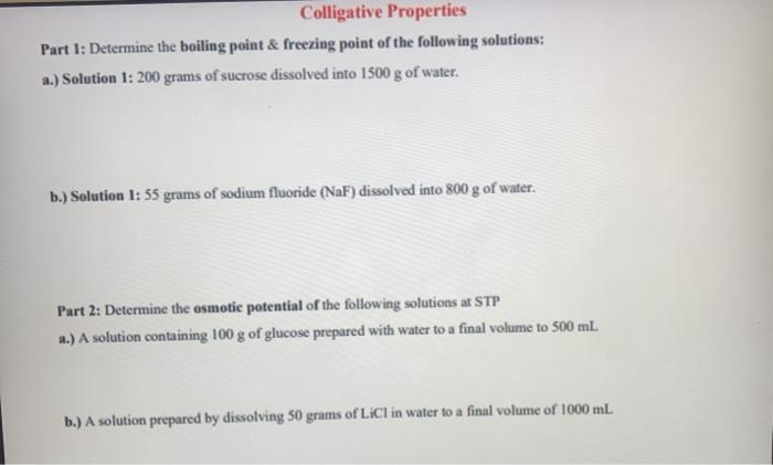 Solved Colligative Properties Part 1: Determine the boiling | Chegg.com