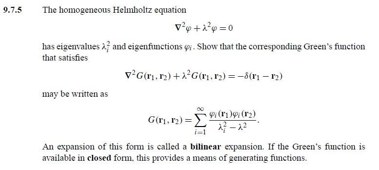 Solved The homogeneous Helmholtz equation ∇2φ+λ2φ=0 has | Chegg.com