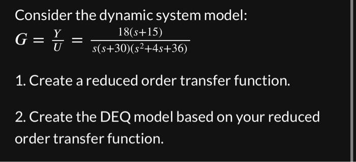 Consider the dynamic system model: | Chegg.com