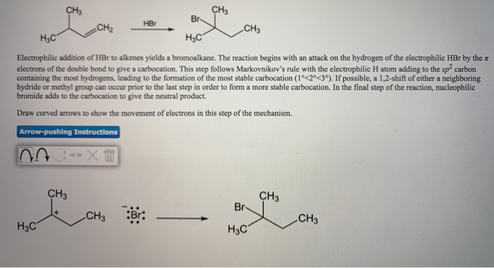 Solved CH, НАС НАС Electrophilic addition of HBr to alkenes | Chegg.com