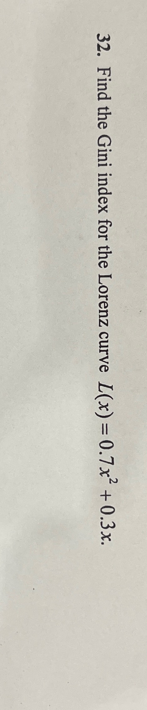 Solved Find the Gini index for the Lorenz curve | Chegg.com