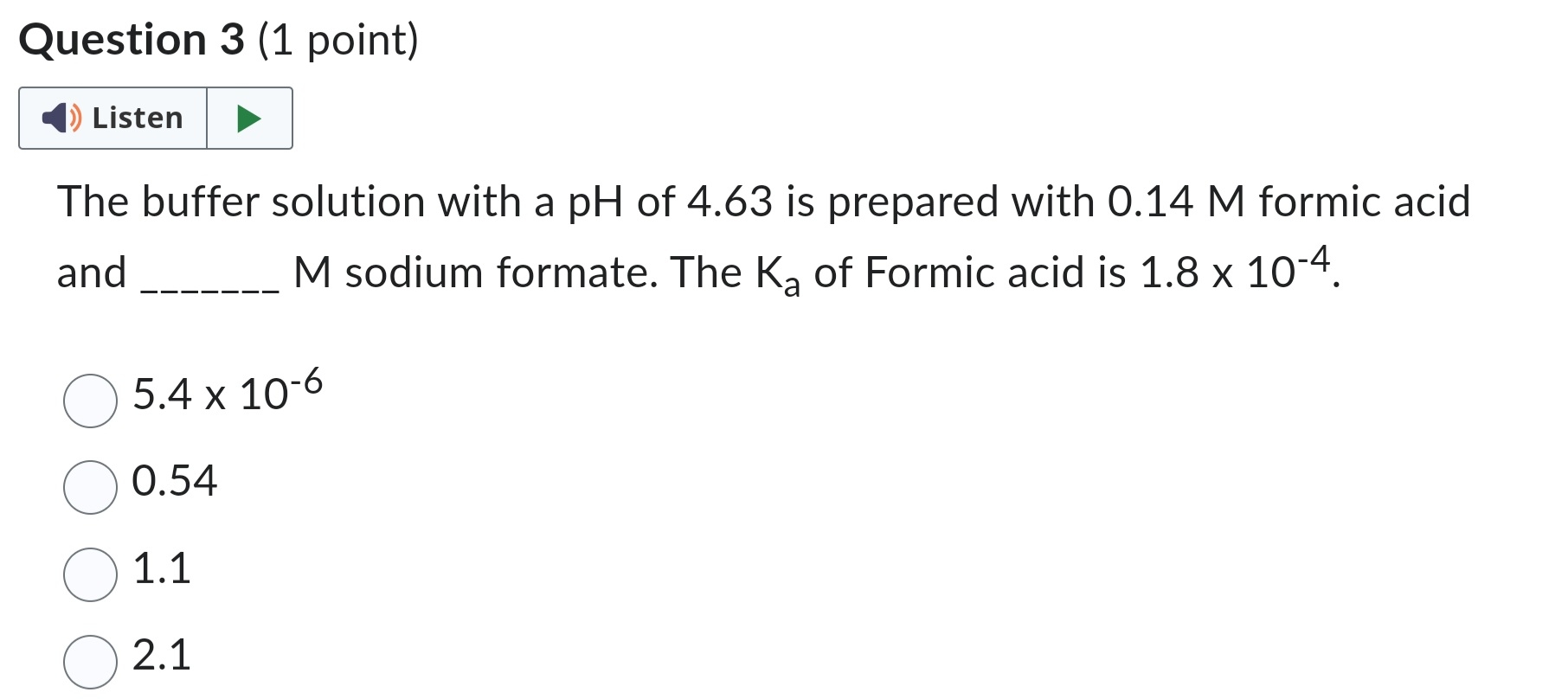 Solved Question 3 (1 ﻿point)ListenThe buffer solution with a | Chegg.com